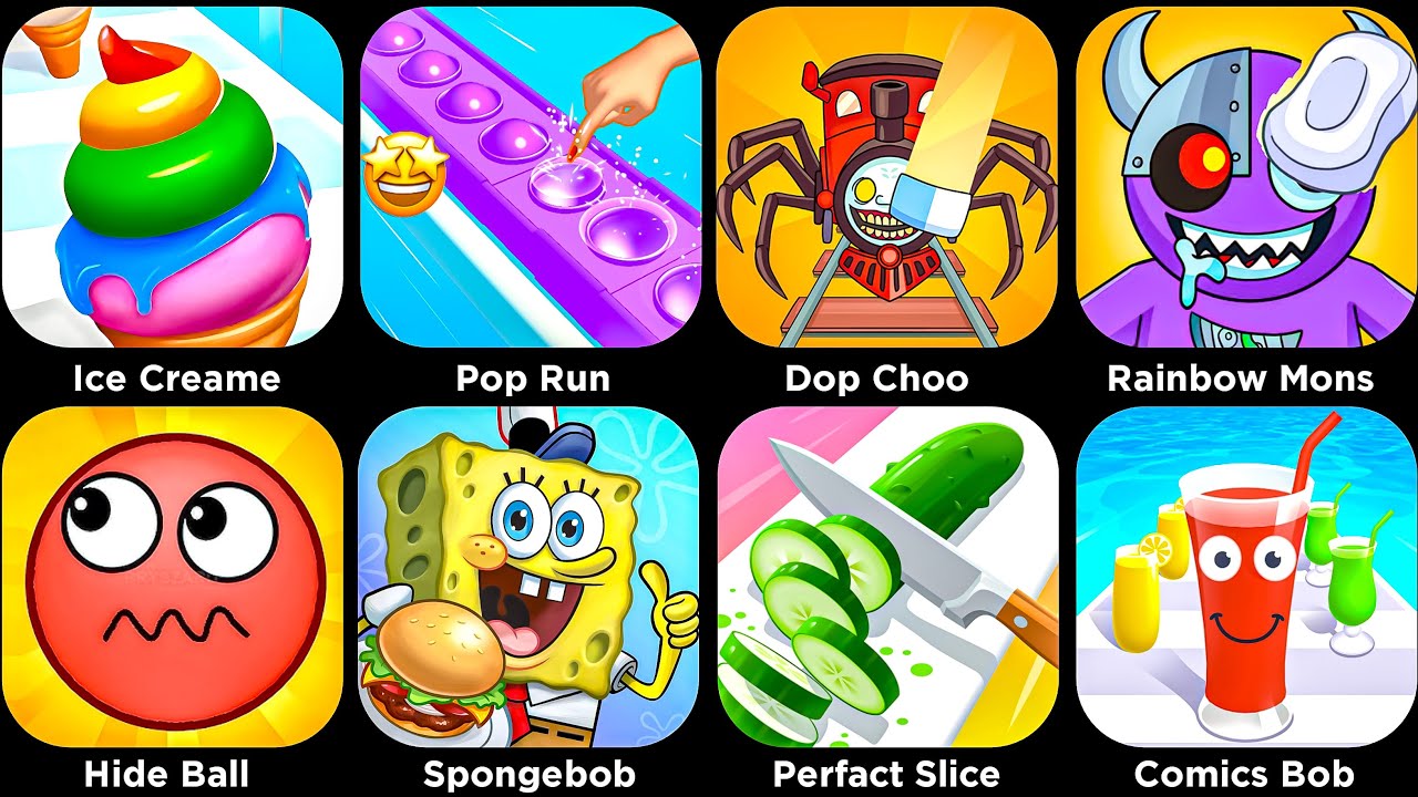 Ice Creame Stack, Pop Run, Dop Choo, Rainbow Monster, Hide Ball ...