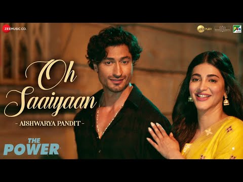 Oh Saaiyaan - Female Lyrical | The Power |Vidyut Jammwal, Shruti H|Aishwarya Pandit|Salim-Sulaiman