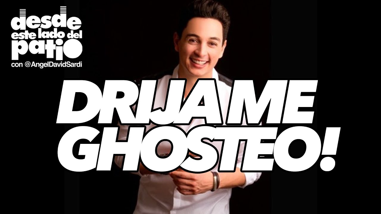 VICTOR DRIJA ME GHOSTEA | El Show de Angel David Sardi - YouTube