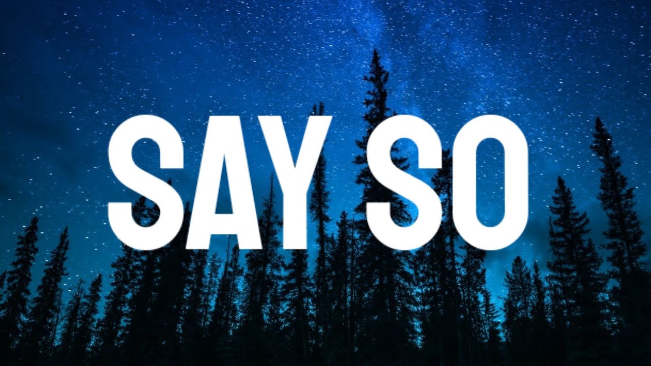 Doja Cat - Say So (Lyrics) - YouTube