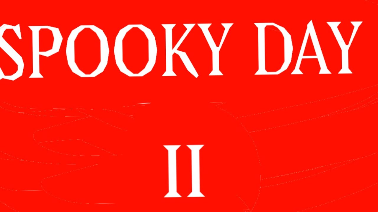 spooky day II (teaser) - YouTube