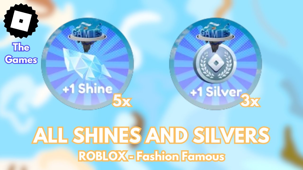 How to get ALL SHINE AND SILVER BADGES in Fashion Famous - ROBLOX ...