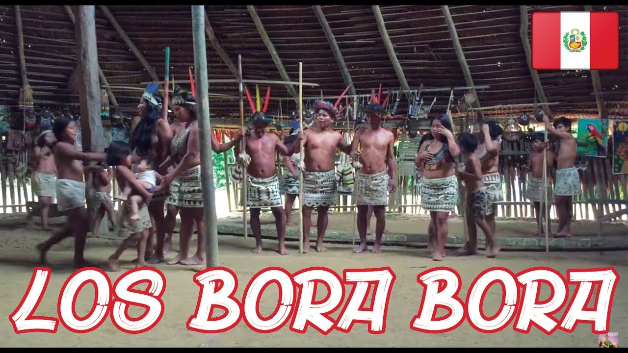 CONOCIMOS A LOS BORA BORA - IQUITOS PERU | KCEXP - YouTube