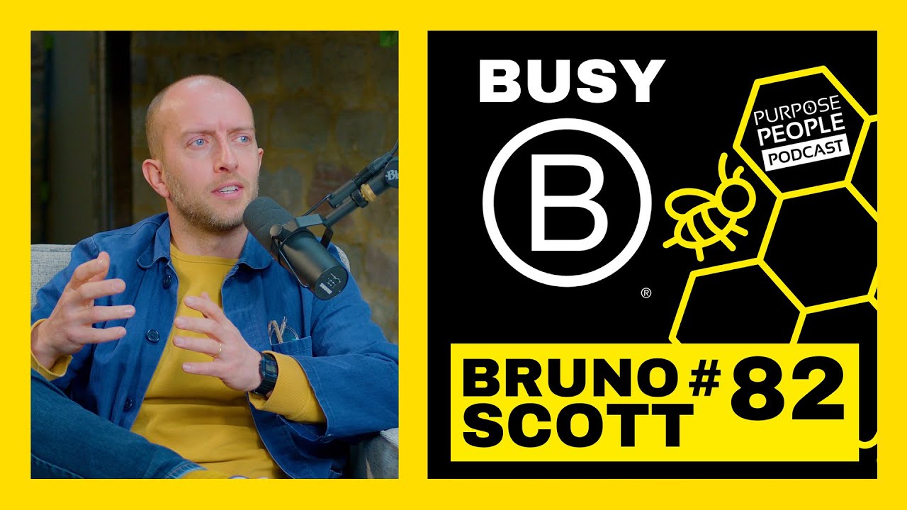 #82 Bruno Scott - Busy B - Bruno Scott Consulting - YouTube