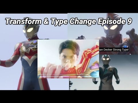 Ultraman Decker All Transformation & Type Changes Ultra Dual Sword in ...