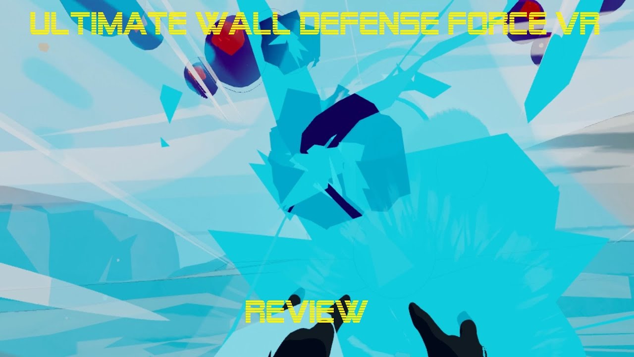 Ultimate Wall Defense Force VR Review & Gameplay - Superhero Fantasy ...