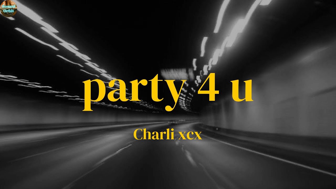 party 4 u - Charli xcx (Lyrics) Justin Bieber, Krypto9095, Black Eyed ...