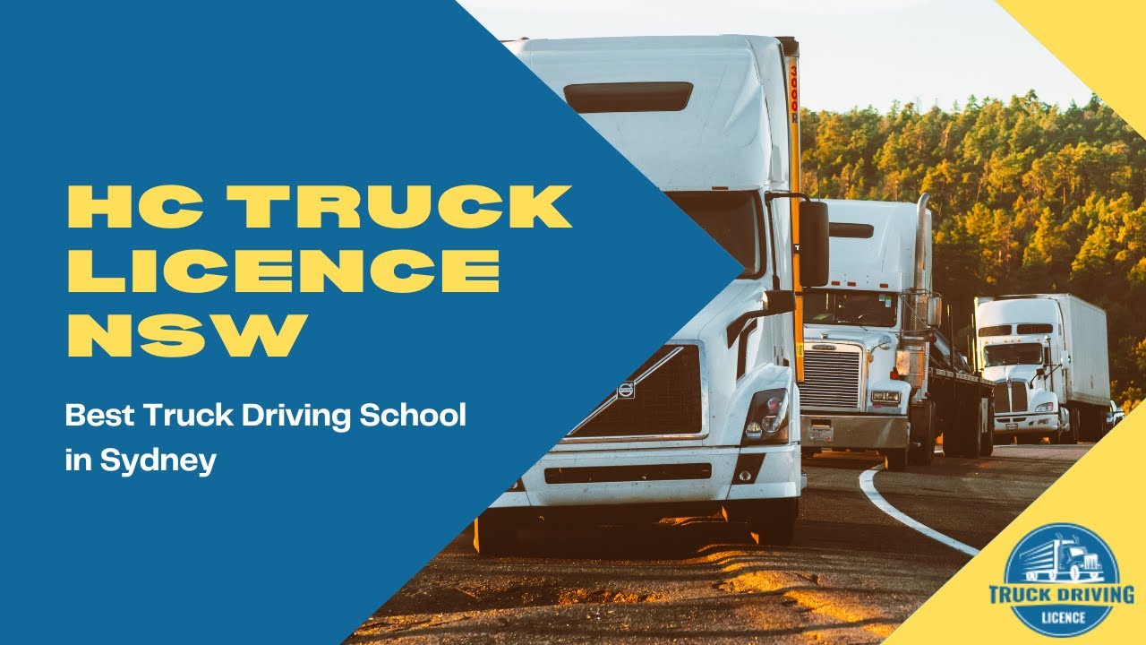 HC Truck Licence In NSW | Get Your HC Licene Today | 📞 0413 011 392 To ...