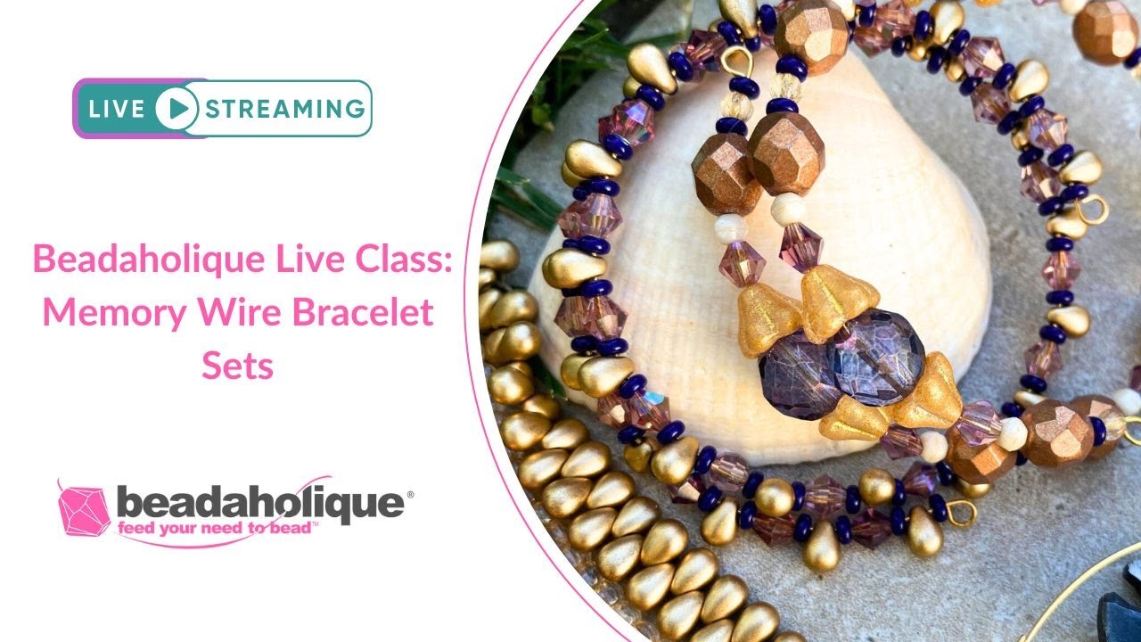 Beadaholique Live Class: Memory Wire Bracelet Sets - YouTube