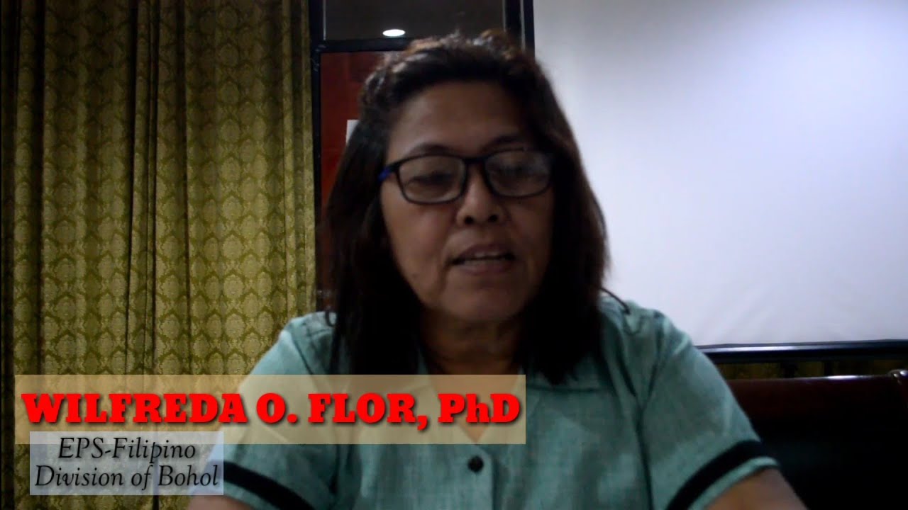 Mensahe ni Dr. Wilfreda O. Flor, EPS-Filipino, Sangay ng Bohol - YouTube