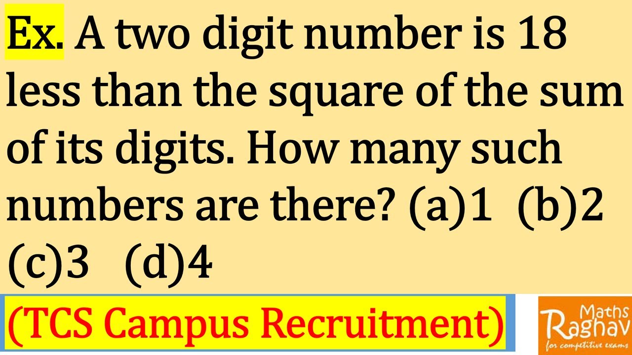A two digit number is 18 less than the square of the sum of its digits ...
