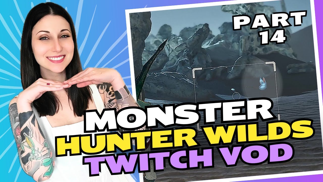 Sandstar - 1, Hannah - 0. - Monster Hunter Wilds - Part 14 - VOD - YouTube