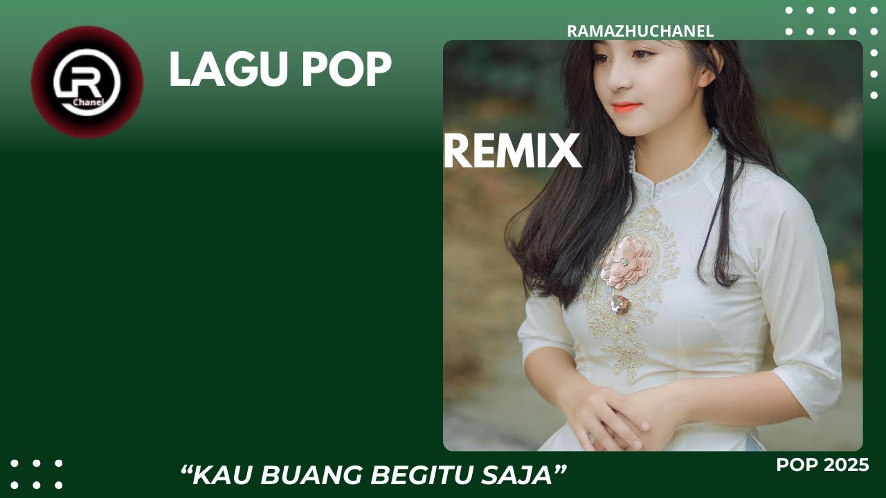 KAU BUANG BEGITU SAJA - REMIX - YouTube