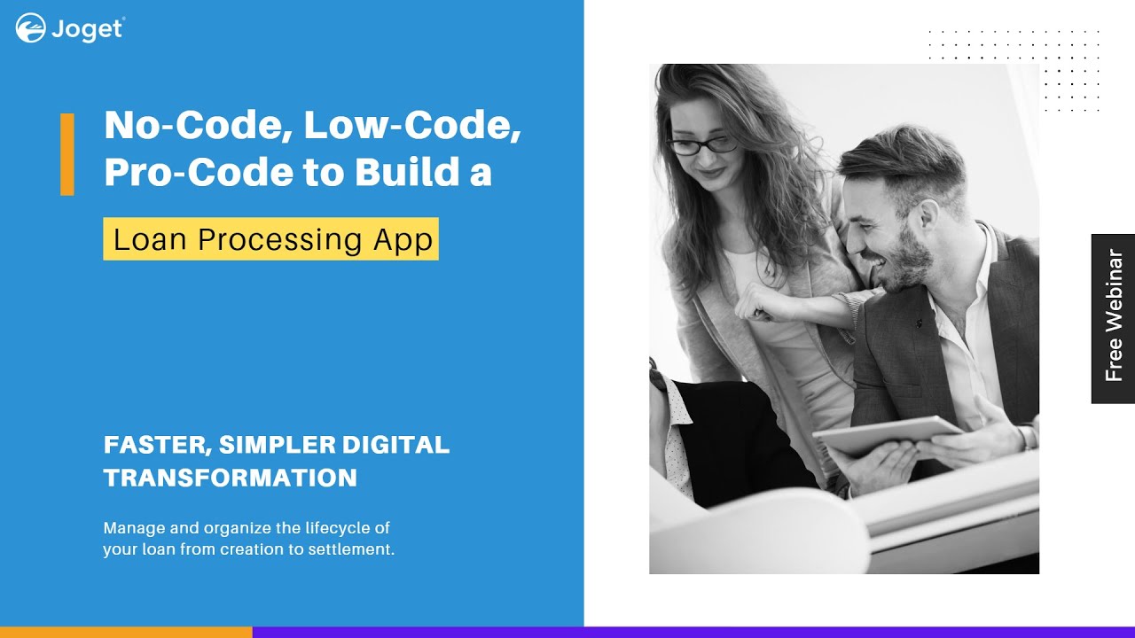 Joget DX Application Building Series - No-Code, Low-Code, Pro-Code to Build a Loan Processing ...