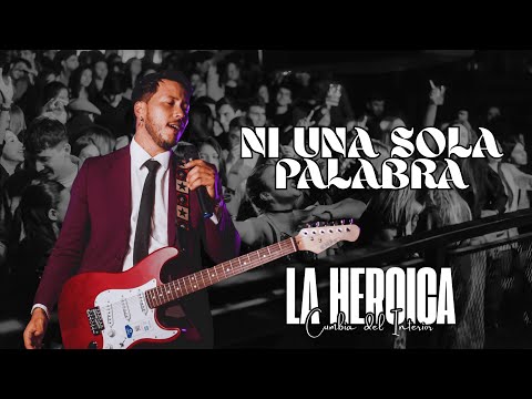 Victor Ruiz y La Heroica - Ni Una Sola Palabra