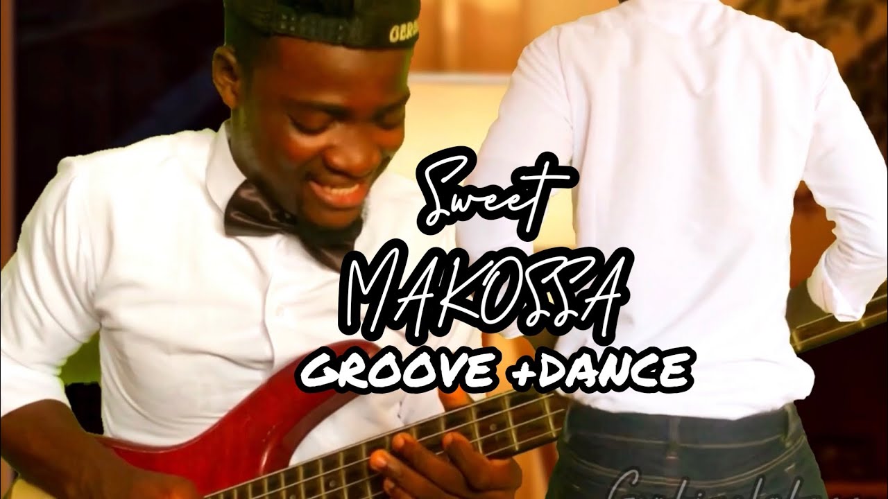 MAKOSSA GROOVE| MAKOSSA DANCE| SOUKOUS BASS| AFRICAN & NiGERIAN BASS ...