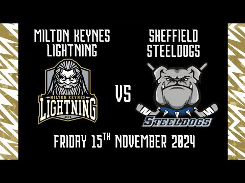 MK Lightning vs Sheffield Steeldogs Highlights 15th November 2024 - YouTube