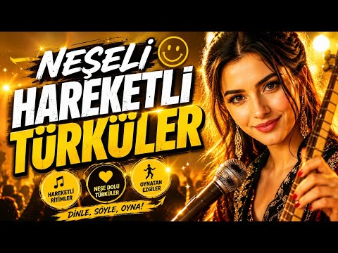 Dillere Düşen Hareketli Türküler | Keyfinizi Yükseltin 
