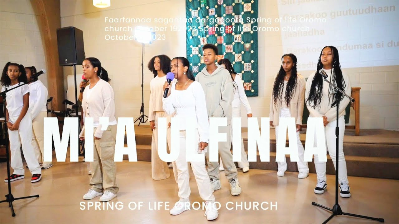 Mi'a Ulfinaa Ijoollee | Faarfannaa Sagantaa Dargagootaa - YouTube