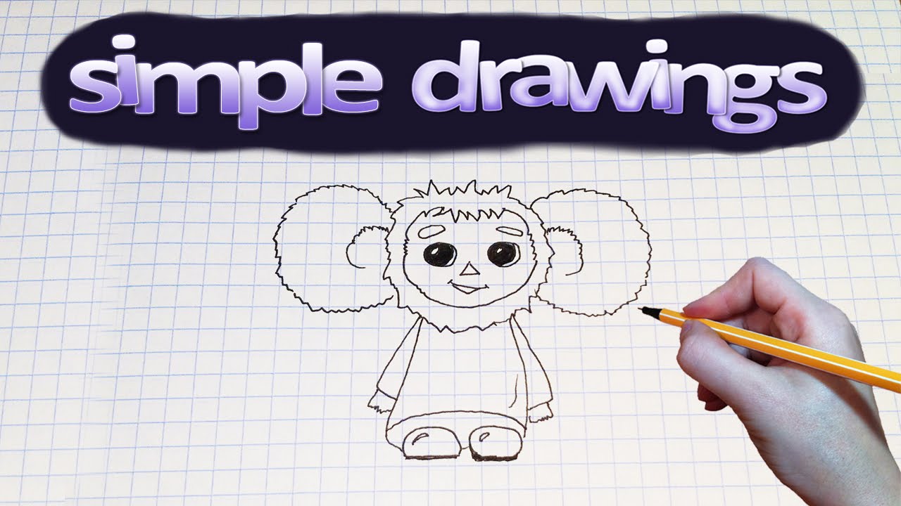 Simple drawings #14 How to draw a Cheburashka - YouTube