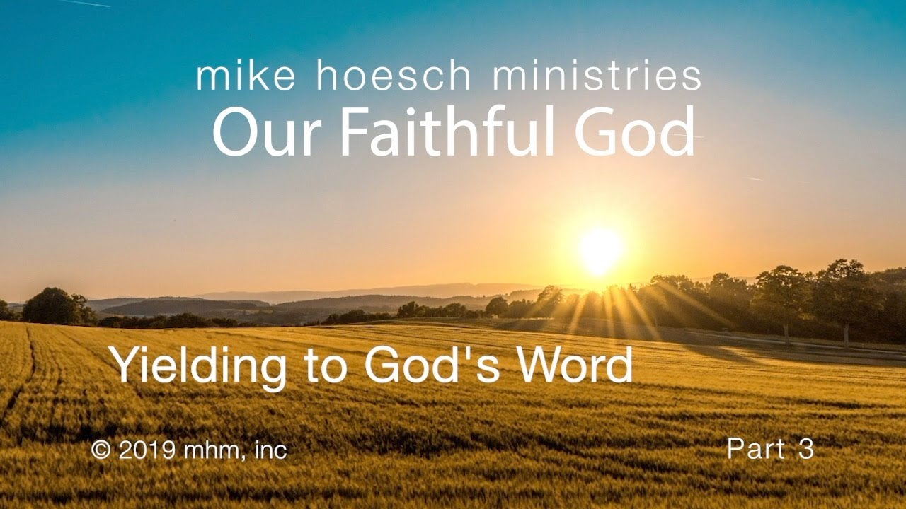 Yielding to God's Word Part 3 - YouTube