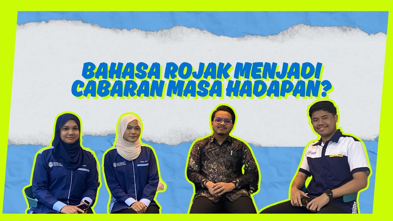 Podcast Episod #1: "Bahasa Melayu Kian Dilupakan - Bahasa Rojak Menjadi ...
