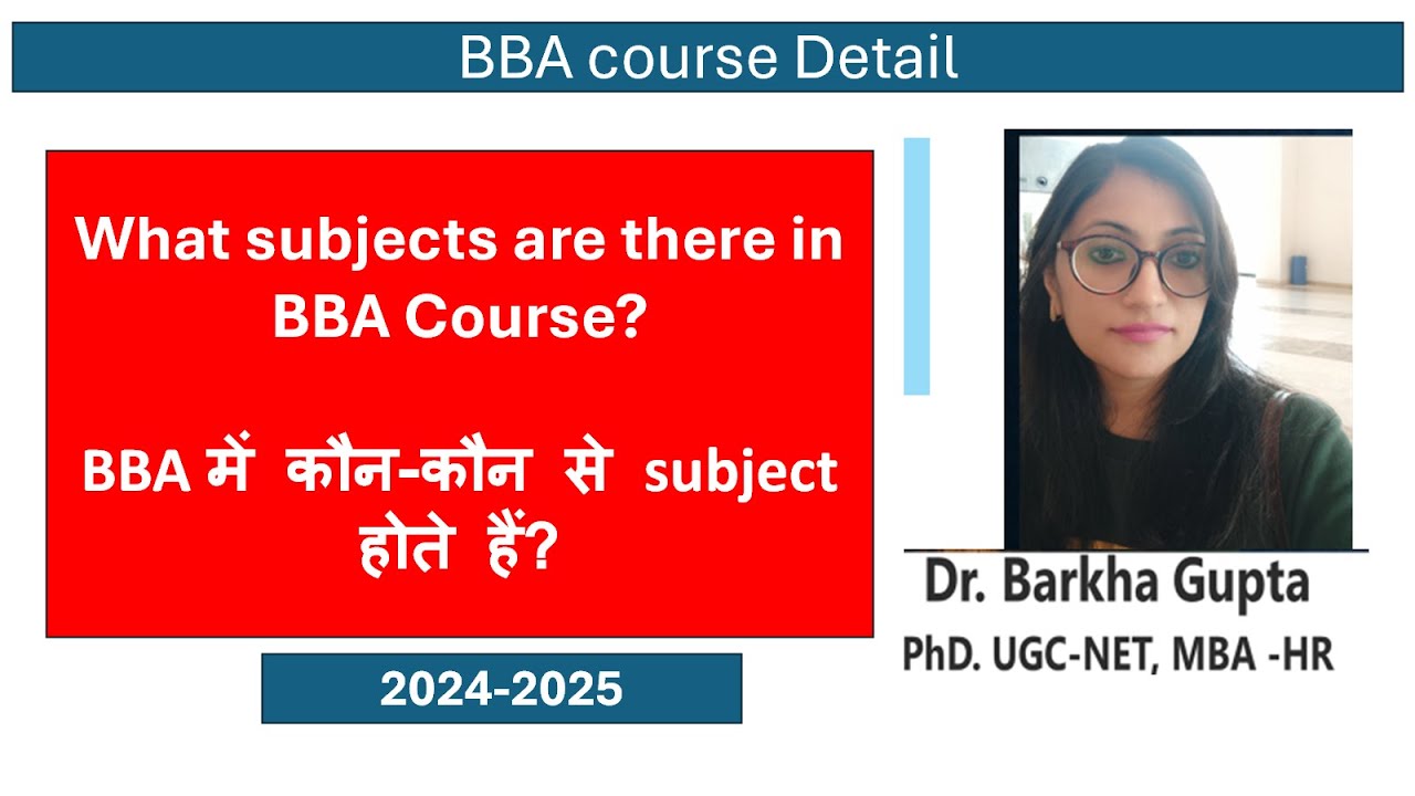 BBA Course Detail/ What subjects are there in BBA Course/ 2024-2025 ...