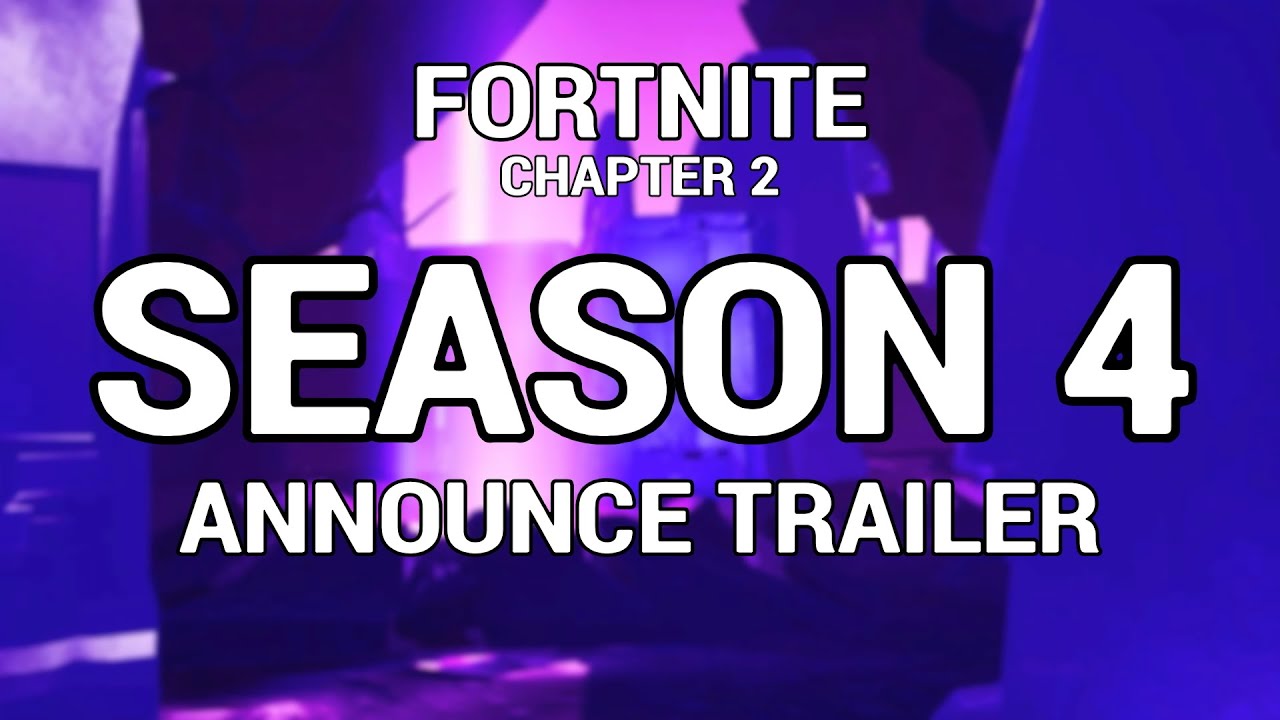 Fortnite Chapter 2- Season 4 | Announce Trailer (FAN MADE) - YouTube