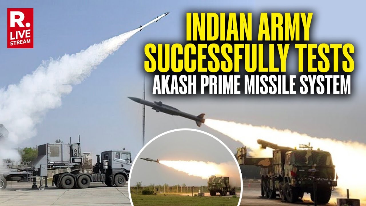 Indian Army LIVE: Successful trials of the Akash Prime missile carried ...