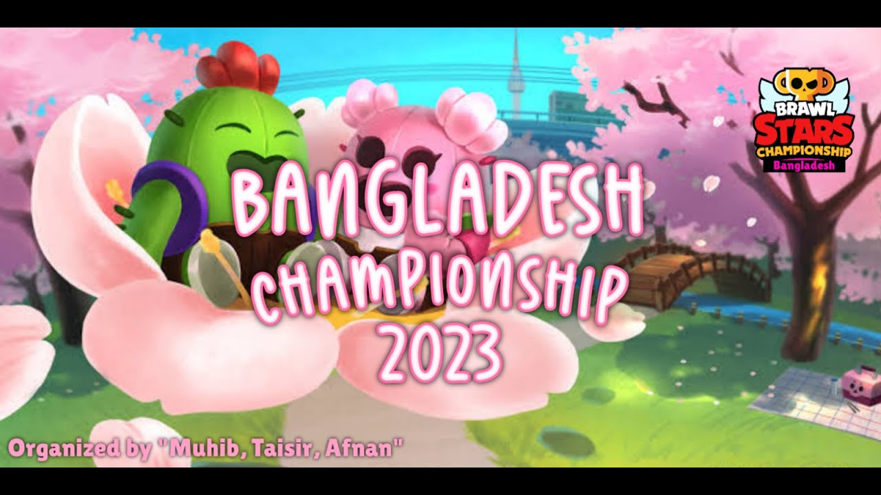 Brawl Stars ChampionShip Live Stream BANGLADESH - YouTube