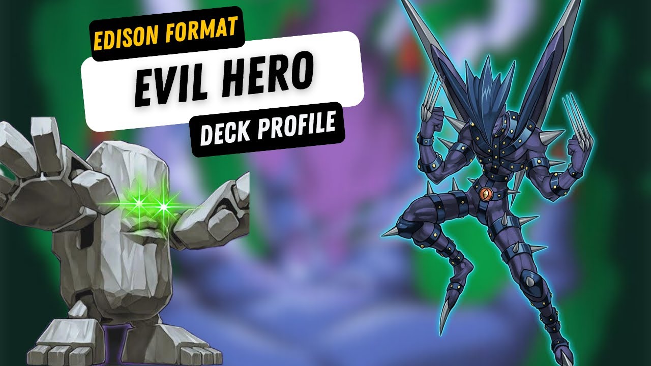 Yu-Gi-Oh Edison Format Deck Profile: Evil Hero - YouTube