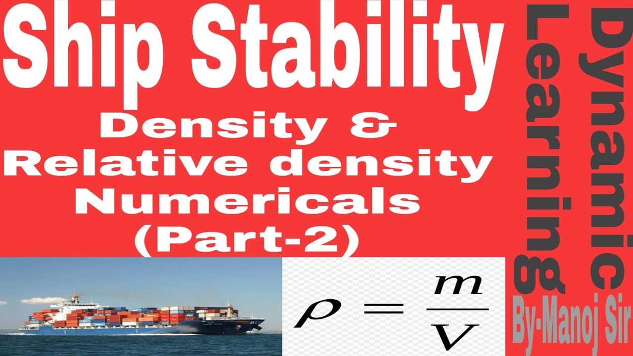 Ship Stability-Density & Relative density Numericals (Part-2) - YouTube