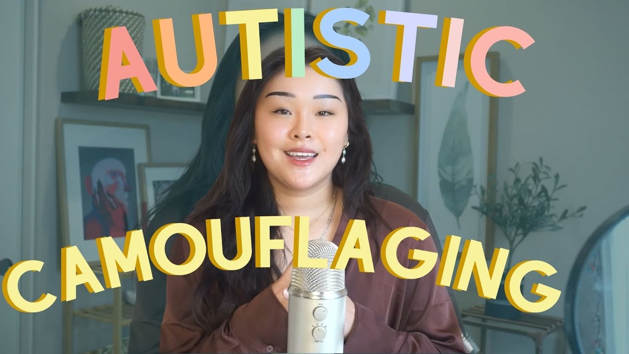 Camouflaging in Autism CAT-Q - YouTube