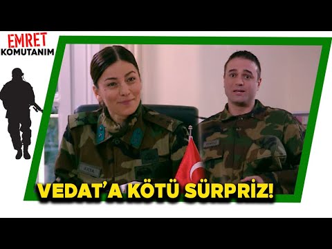 DENİZ YÜZBAŞI, VEDAT'I YANINA ALIYOR | Emret Komutanım
