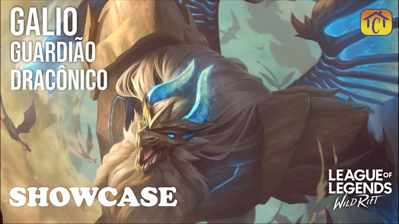 GALIO GUARDIÃO DRACÔNICO LEAGUE OF LEGENDS: WILD RIFT | CASADOCHAMPIER ...