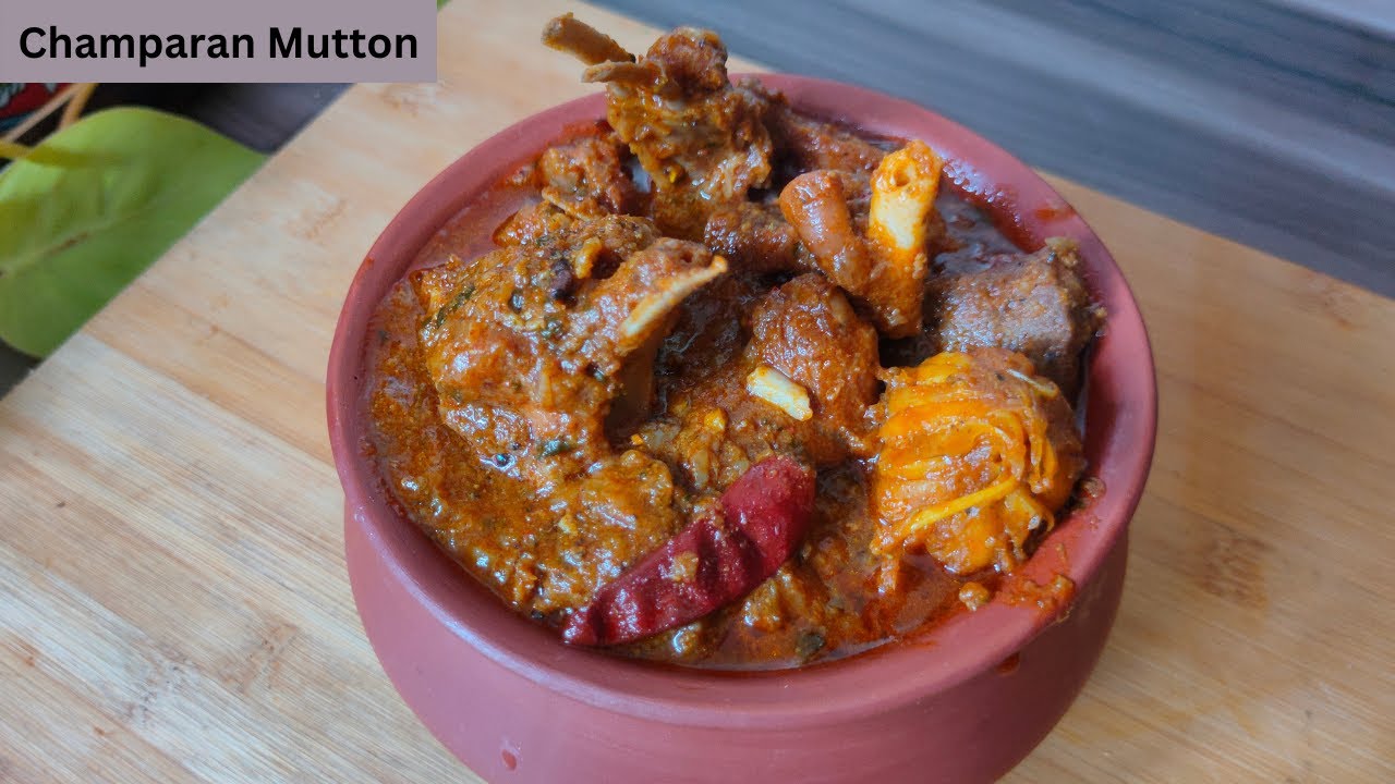 How to make Famous Champaran Mutton Curry | Handi Mutton Curry | Ahuna ...