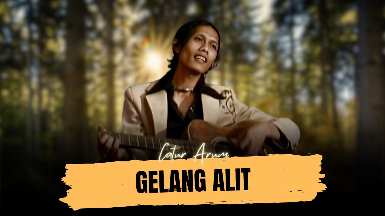 Catur Arum - GELANG ALIT (Official Music Video) - YouTube