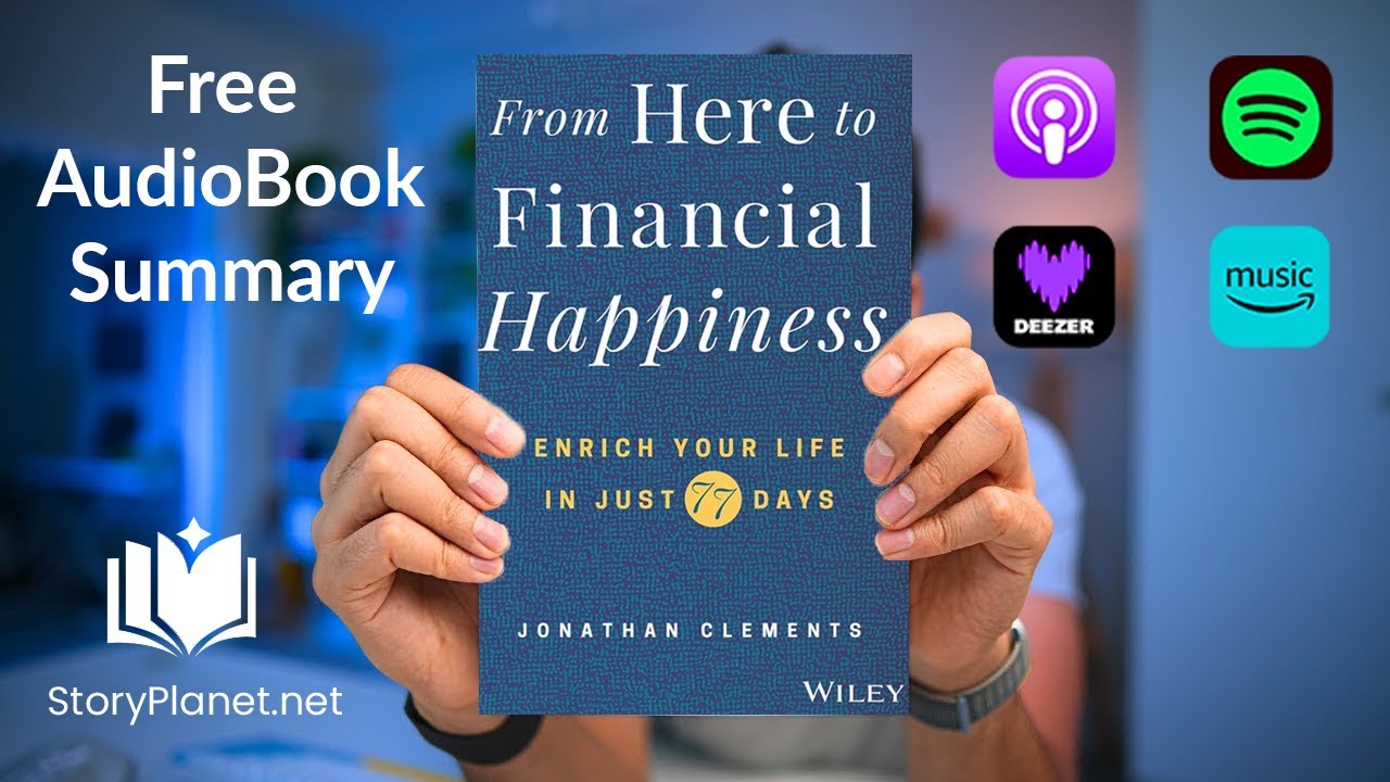 Audiobook Summary: From Here to Financial Happiness (English) Jonathan ...