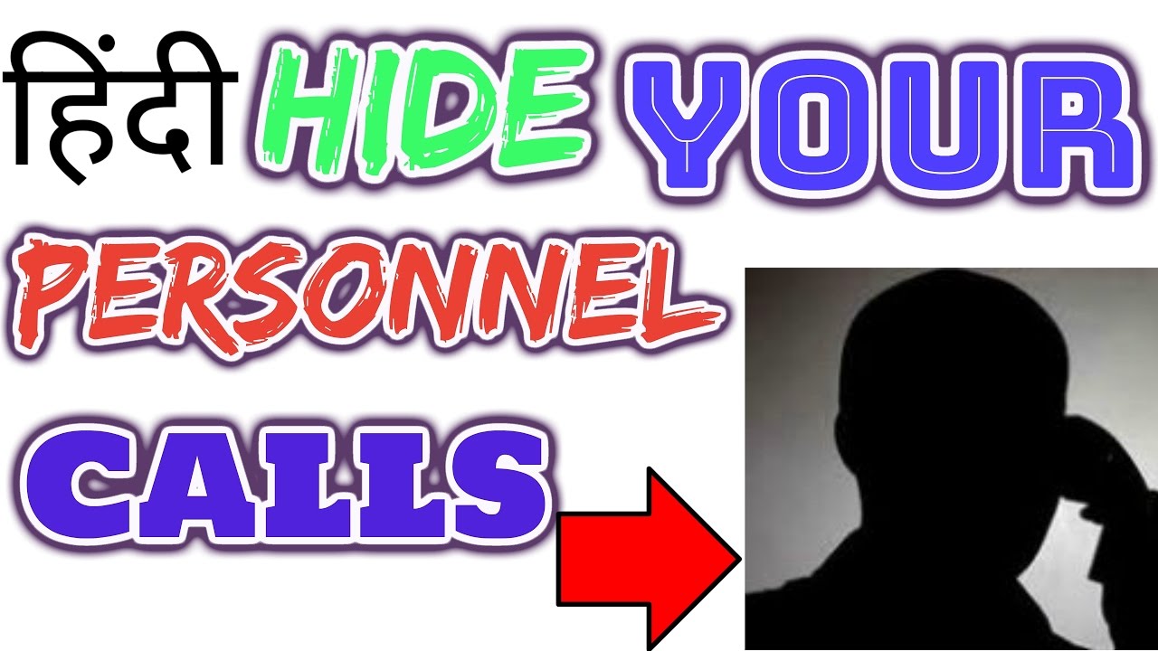 How to hide your Personnel Calls on any android phone hide your call ...
