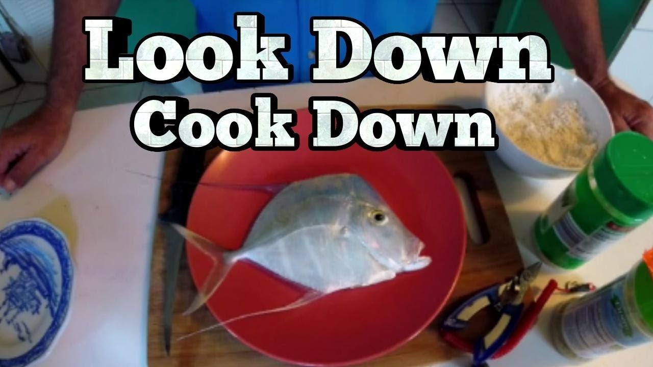 LOOK DOWN COOK DOWN ~ Catch and Cook - YouTube