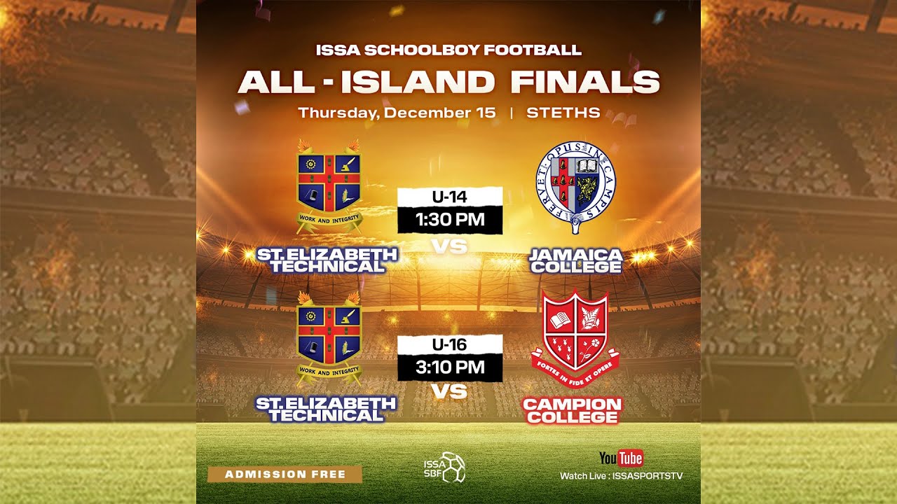 ISSA ALL-ISLAND U-14 & U-16 FOOTBALL FINALS - YouTube