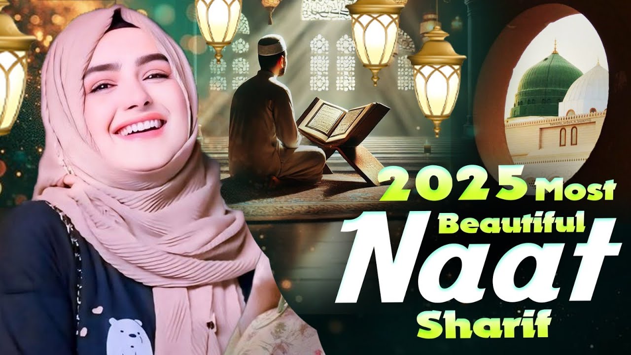 🕋☪️ 2025 Best Urdu Madina Naat ~ Most Beautiful Naat Sharif ~ Top Islamic Naat ~ New Naat Sharif ...
