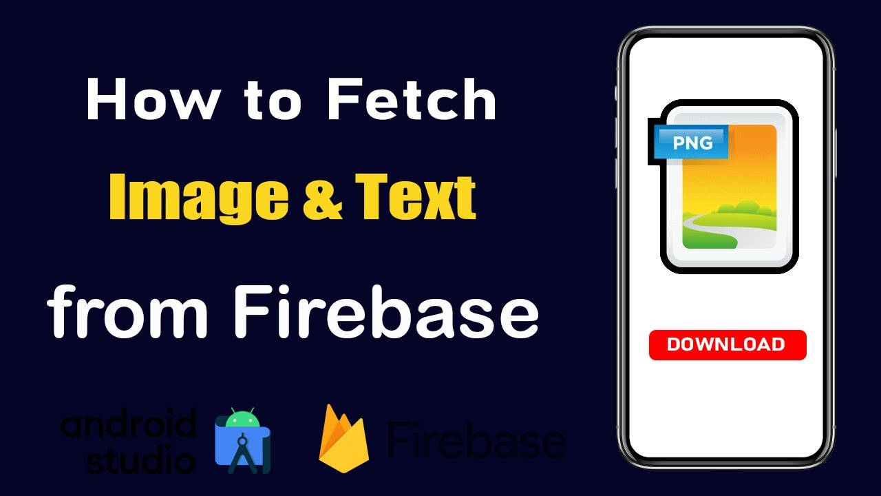 How to fetch Image with text form Firebase in Android Studio - YouTube