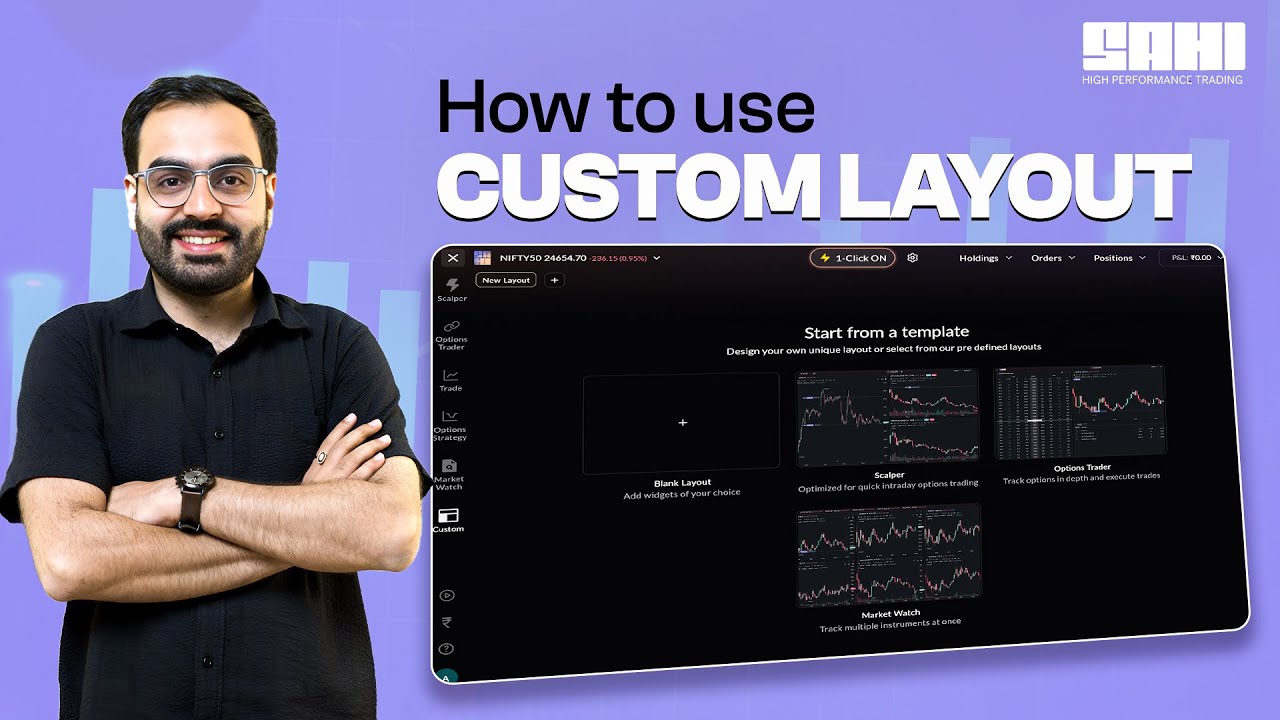 How to use Custom Layout on Sahi | Sahi Trading App - YouTube