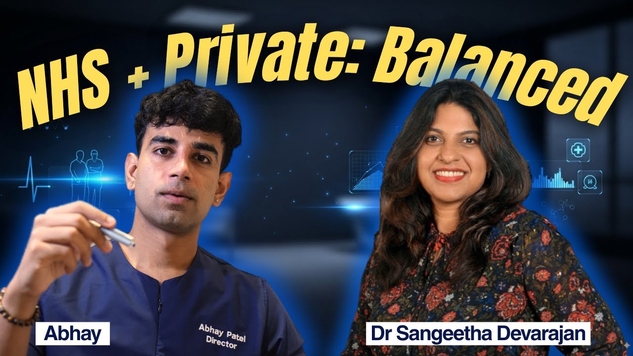 How This Doctor Balances NHS & Private Practice | Dr Sangeetha ...