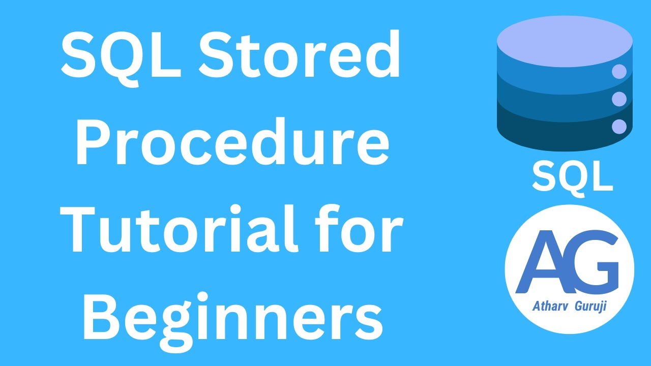 Sql Stored Procedure Tutorial For Beginners Stored Procedures In Sql Server Youtube
