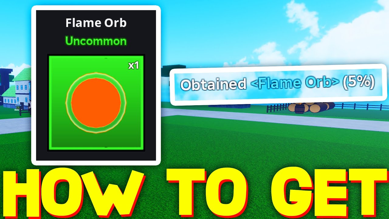 HOW TO GET FLAME ORB in MEME SEA! WHAT DOES THE FLAME ORB DO in MEME ...