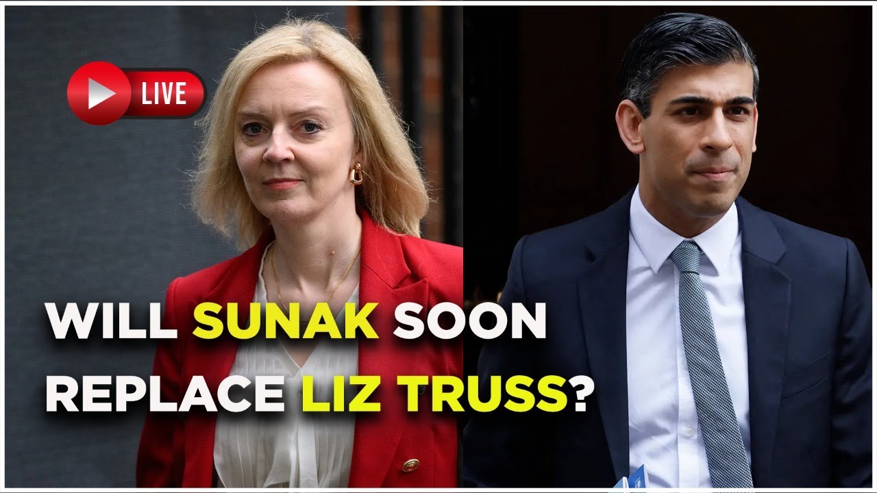 Sunak Vs Truss Live: Will Sunak Replace PM Truss Amid UK'S Shrinking ...