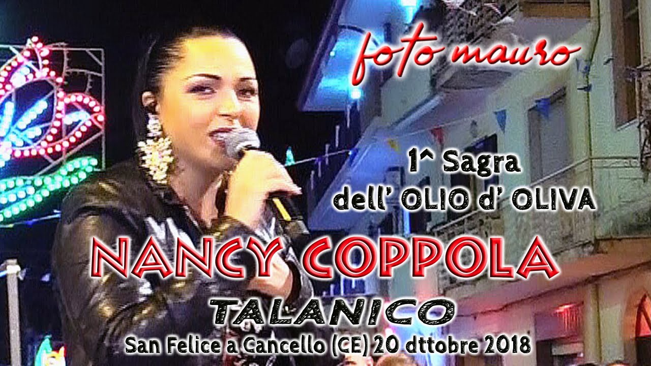 Nancy Coppola I^ Sagra dell'OLIO d'OLIVA "TALANICO" San Felice a ...