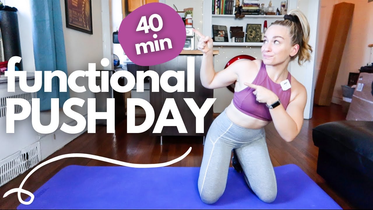 FUNCTIONAL FULL BODY AT HOME WORKOUT | dumbbell push day workout - YouTube